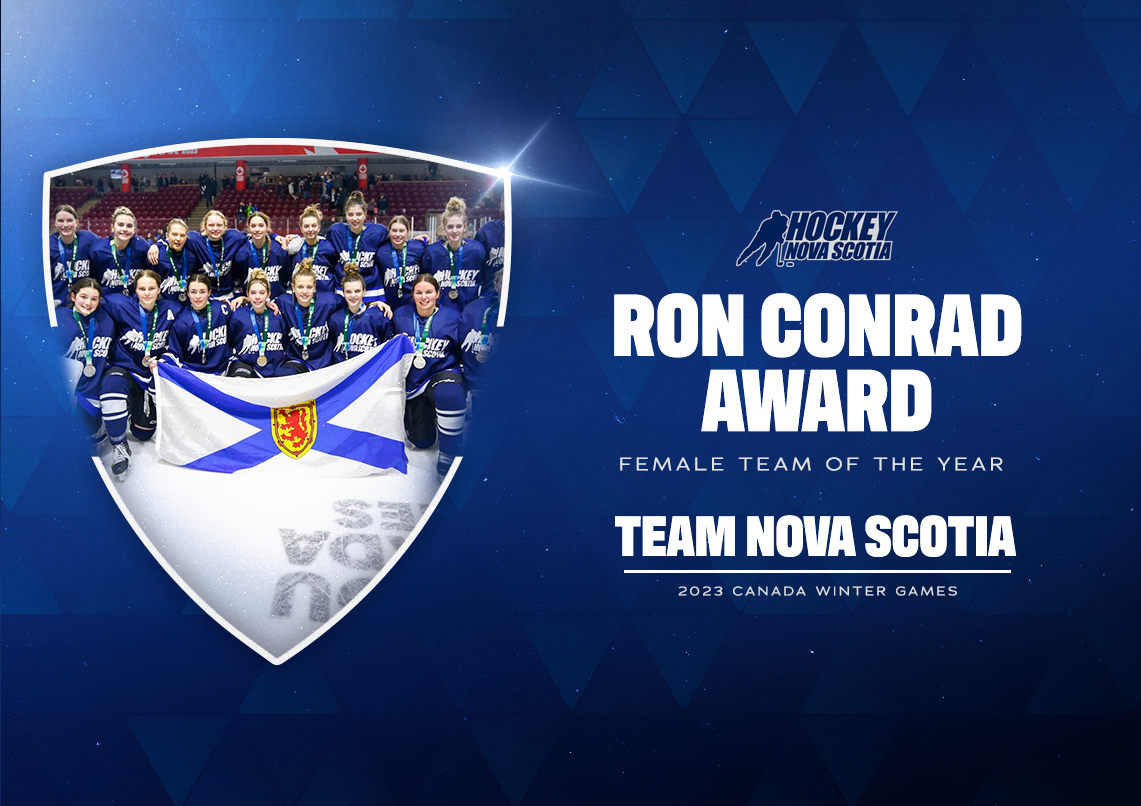 TEAM NOVA SCOTIA RECEIVES RON CONRAD AWARD | Hockey Nova Scotia