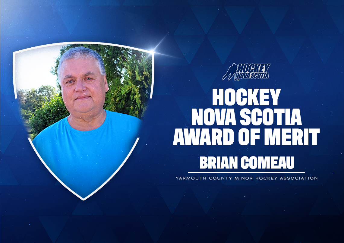 COMEAU WINS 2024 AWARD OF MERIT | Hockey Nova Scotia