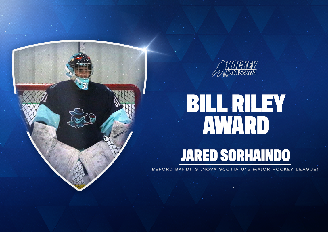 2023 BILL RILEY AWARD PRESENTED TO SORHAINDO | Hockey Nova Scotia